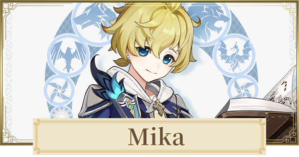 Genshin Impact Mika Schmidt Full Kit Leaked - Elemental, Constellations ...